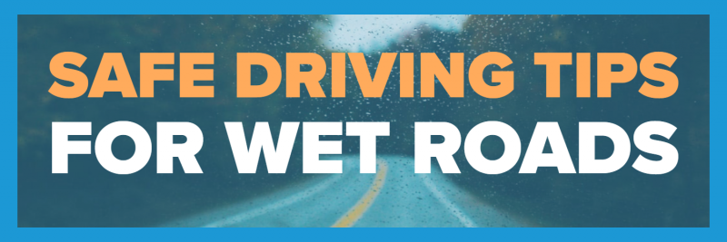 Safe Driving Tips for Wet Roads – CRUZ511